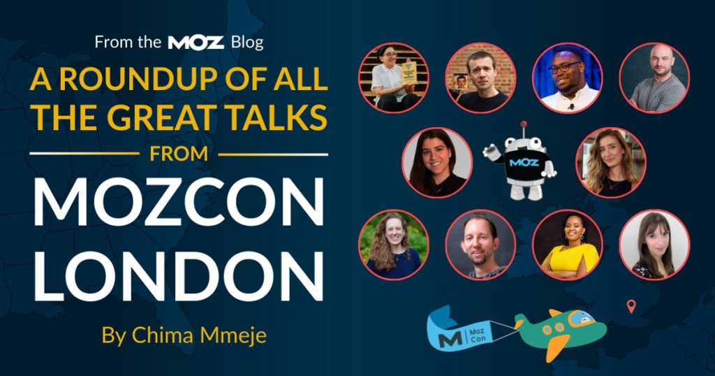 A Round-up of All the Great Talks From MozCon London 2025 | Llizo ...